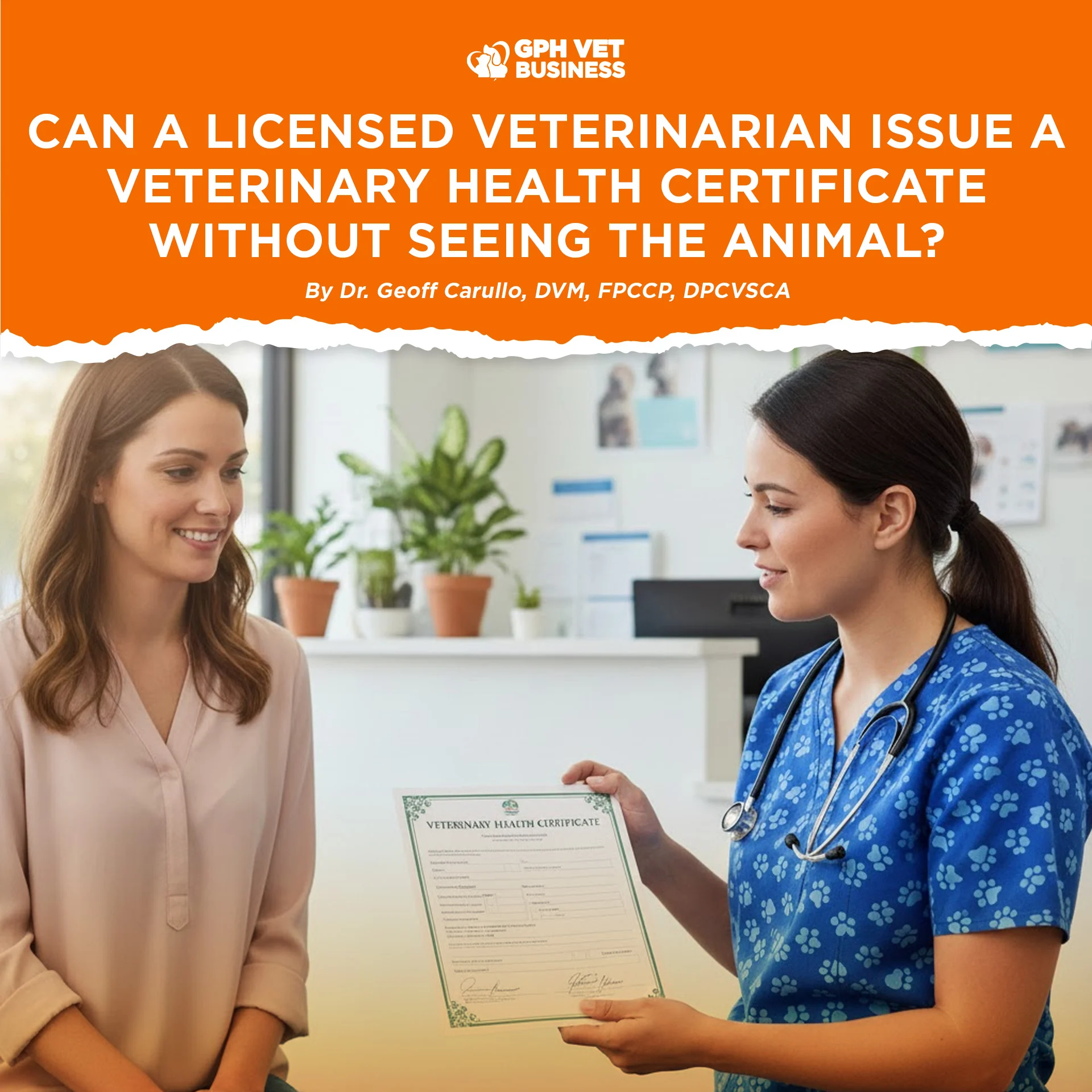 Can a Licensed Veterinarian Issue a Veterinary Health Certificate ...